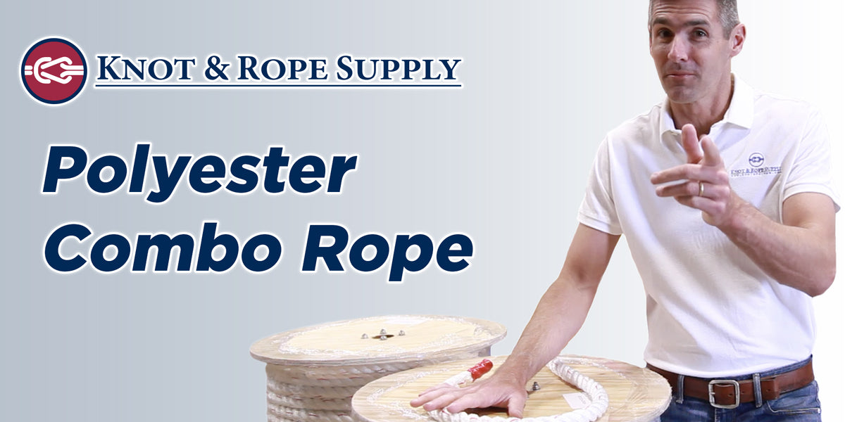 Polyester Combo Rope — Knot & Rope Supply
